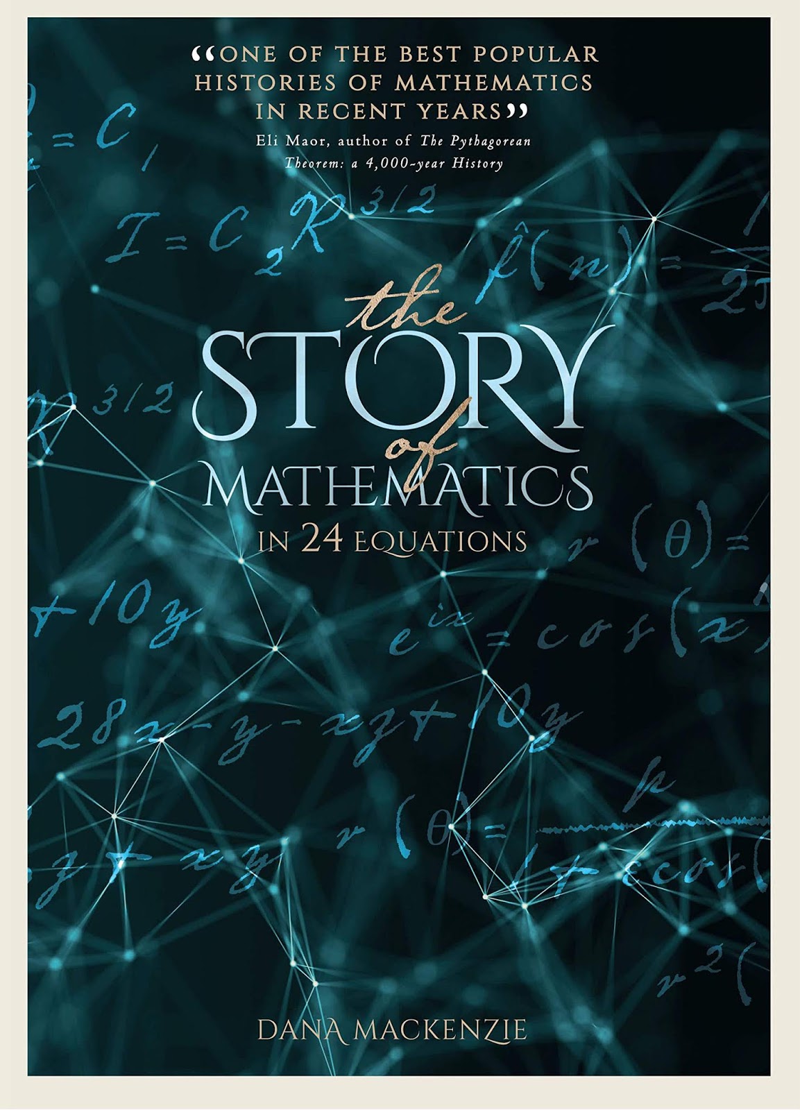 The Story of Mathematics in 24 Equations – Dana Mackenzie