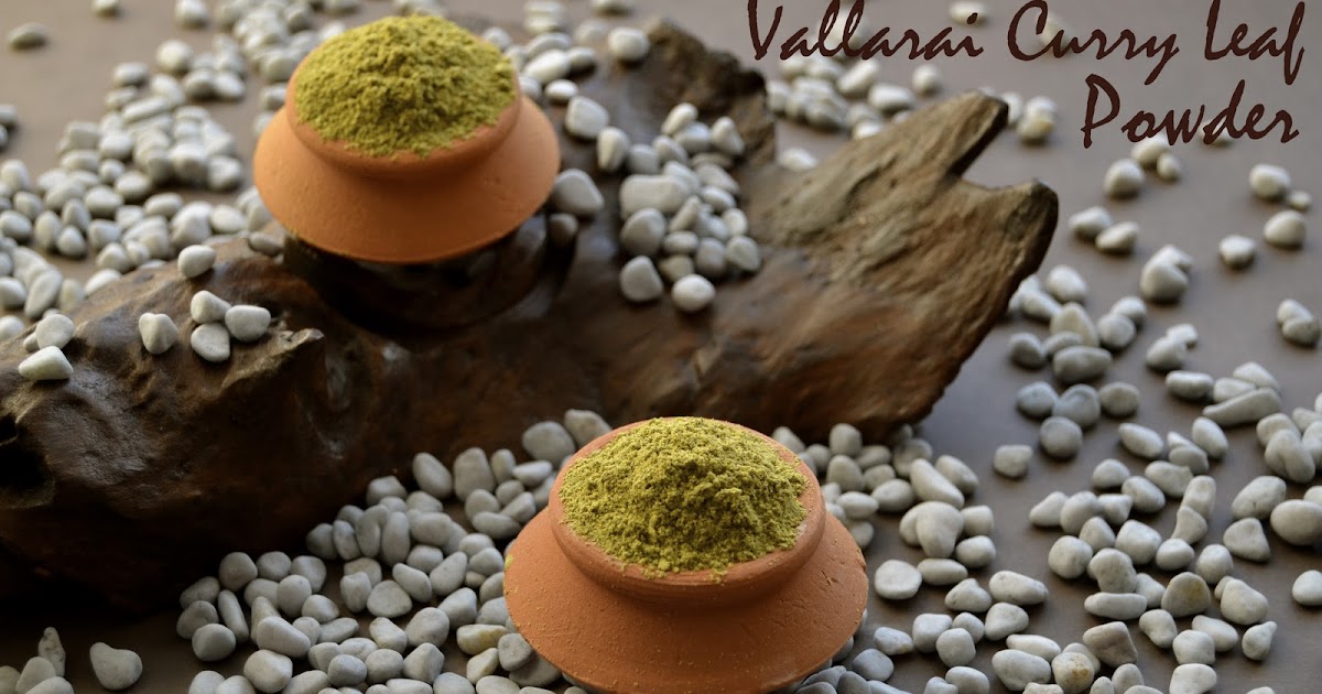 Kaarasaaram: Green Magic- Vallarai Curry Leaf Podi