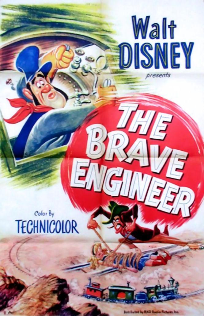 FILMOGRAFIA DISNEY: THE BRAVE ENGINEER