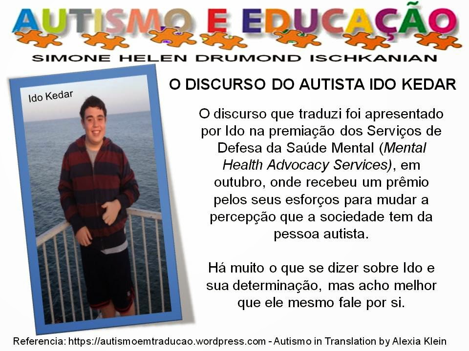 INCLUSÃO - AUTISMO E EDUCAÇÃO SIMONE HELEN DRUMOND: IDO KEDAR