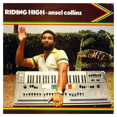Acervo Das Mídias: ANSEL COLLINS - RIDING HIGH 1977