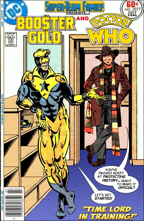 Super-Team Family: The Lost Issues!: Booster Gold and Doctor Who (Part One)