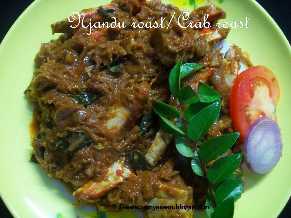 Remmy's Kitchen: Njandu Roast/Crab roast Kerala style
