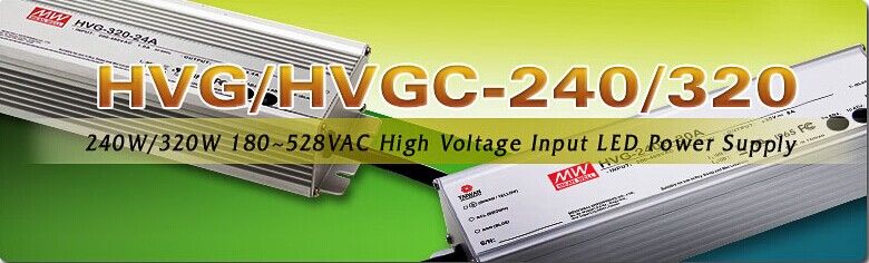 Nina's Switching Power Supply And Led Driver Home: HVG/HVGC-240/320 ...