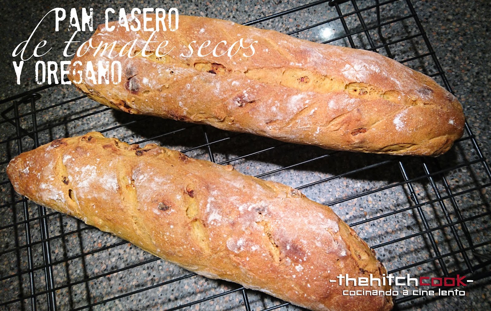 THE HITCHCOOK: PAN CASERO DE TOMATES SECOS Y ORÉGANO