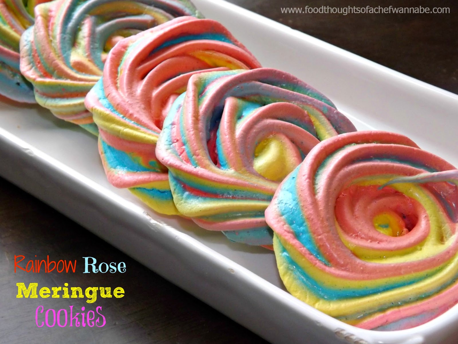 FoodThoughtsOfaChefWannabe: Rainbow Rose Meringue Cookies