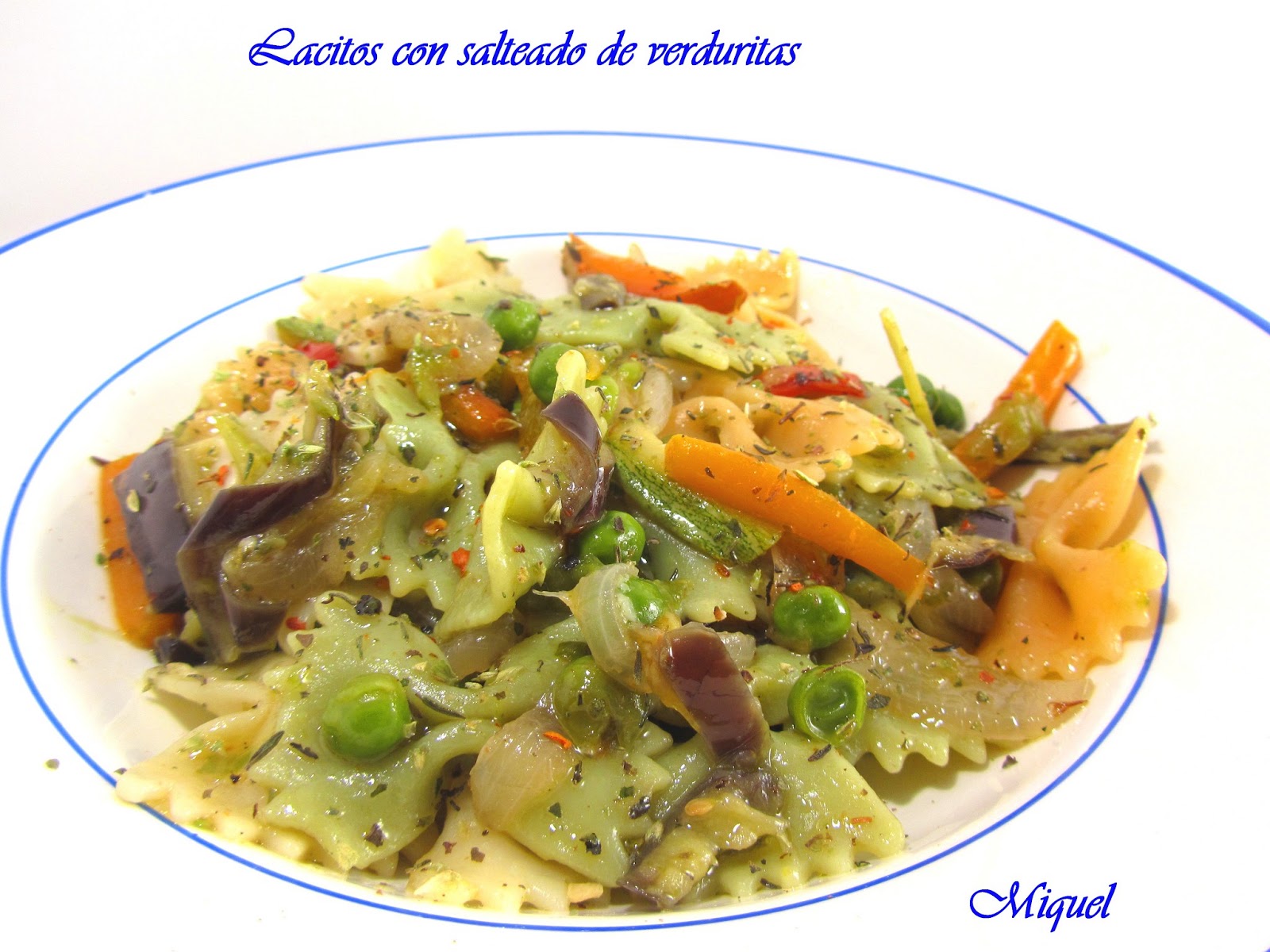 Les receptes del Miquel: Lacitos con salteado de verduritas