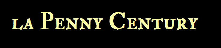 la Penny Century