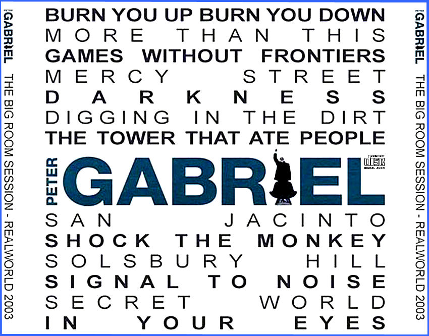 Ed's Attic: THE BIG ROOM SESSION 2003 (Peter Gabriel)