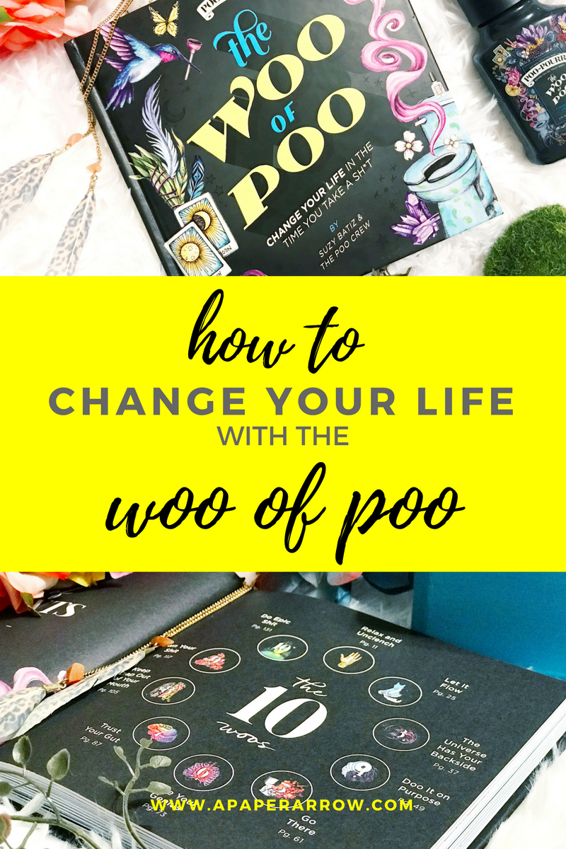How to Change Your Life with the Woo of Poo - A Paper Arrow
