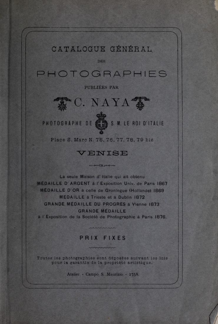 Catalogue général des photographies by Naya, Carlo. The Alethoscope ...