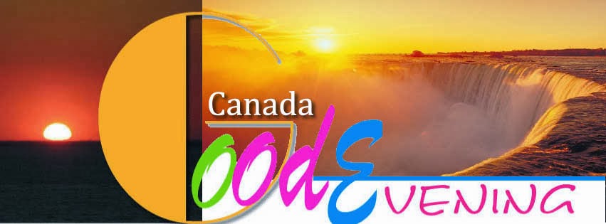 Ok: GOOD EVENING CANADA FACEBOOK COVERS