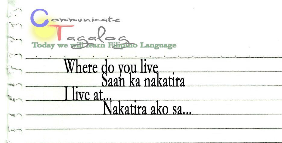Communicate Tagalog: CT Lesson 25 - How to ask Where do you live and ...