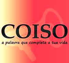 Poemas sentidos: O coiso