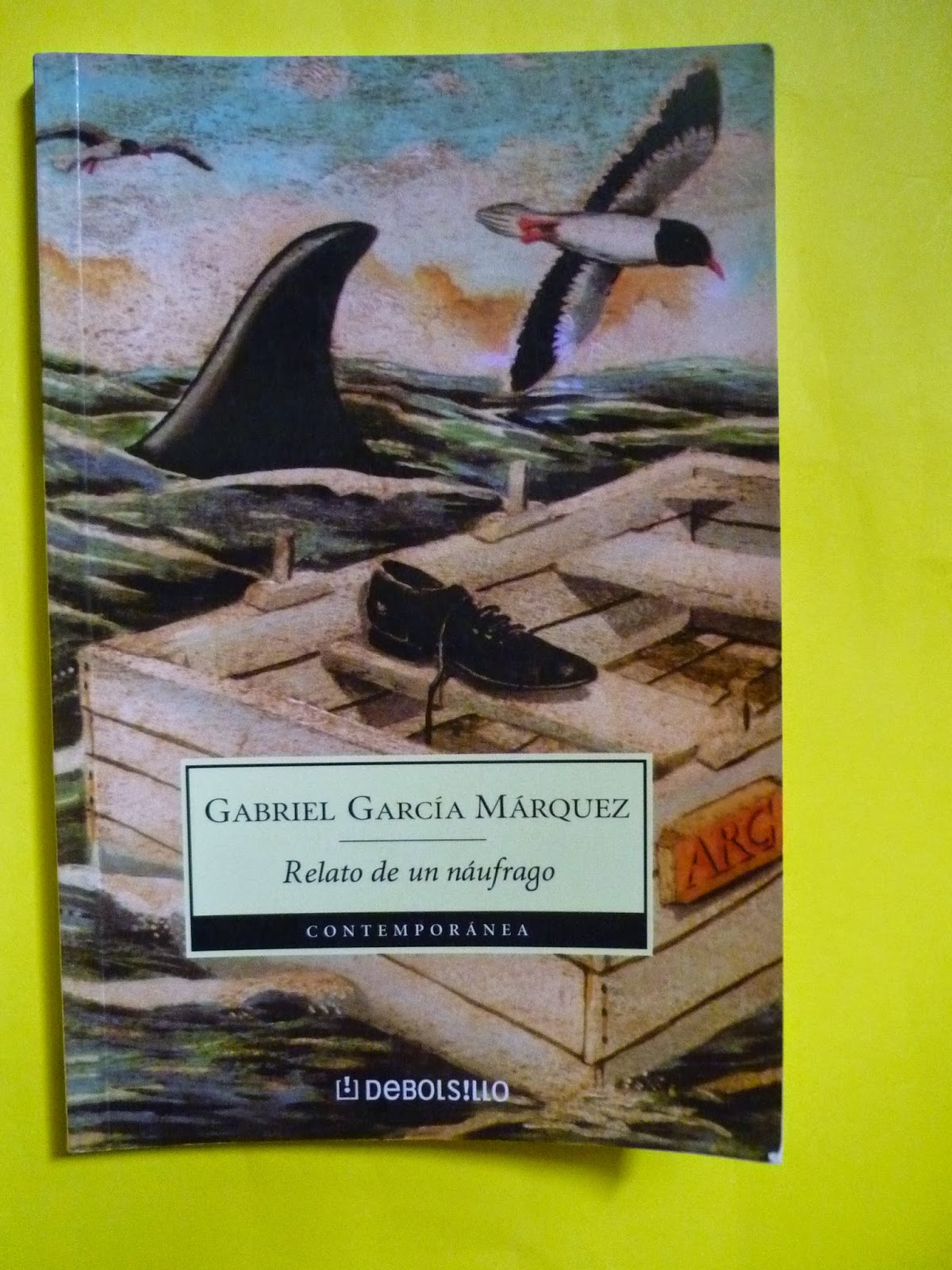 Soy Leyente libros: Relato de un náufrago / Gabriel García Márquez