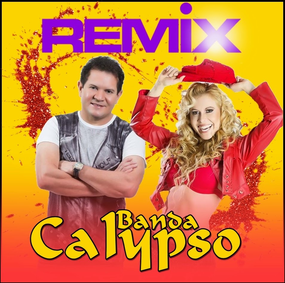 Download: Banda Calypso REMIX