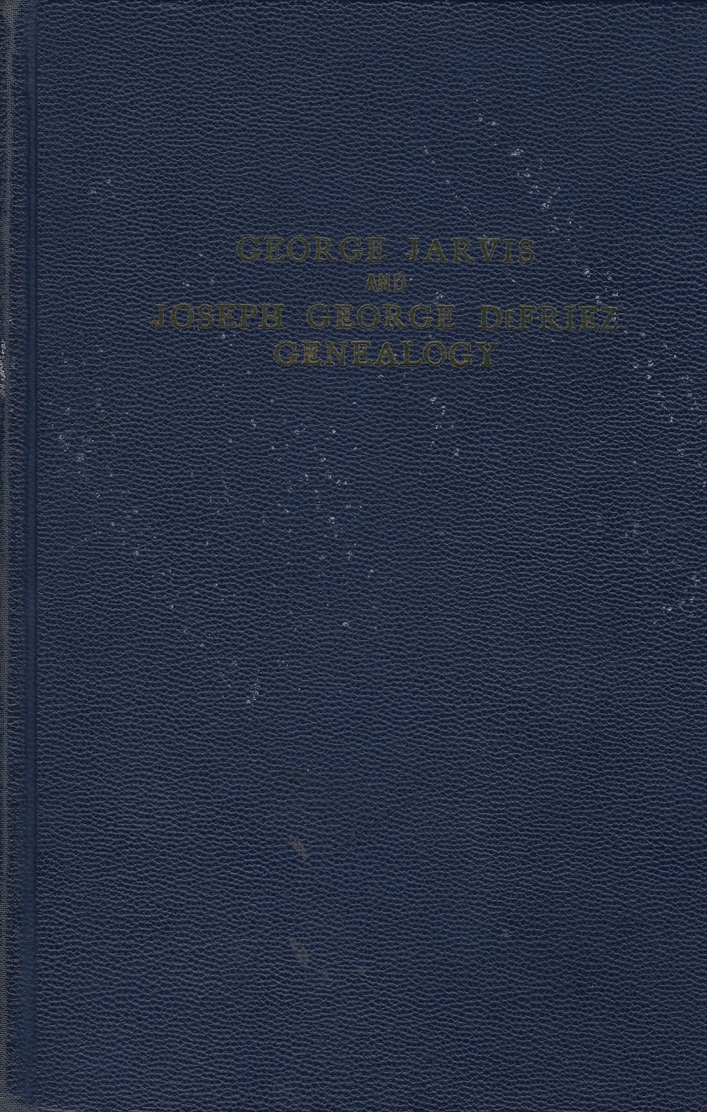 TheAncestorFiles: Jarvis Family Genealogy