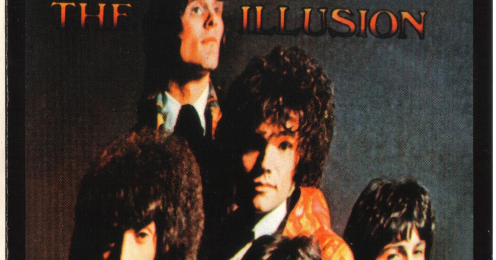 Plain and Fancy: The Illusion - The Illusion (1969 us, appealing hard rock liquefied with funky ...