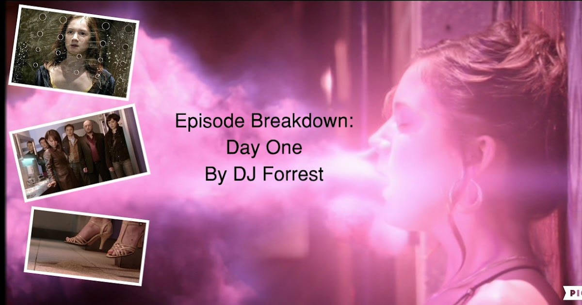 Project: Torchwood: Articles Episode Breakdown 'Day One'