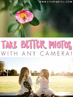 5 Simple Tips for Taking Better Photos {with any camera!} | Photography ...
