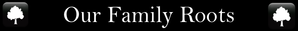 Our Family Roots