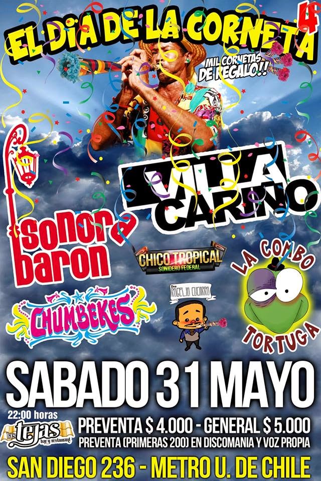 31/5 - EL DIA DE LA CORNETA - STGO. DE CHILE - Chico Tropical ...