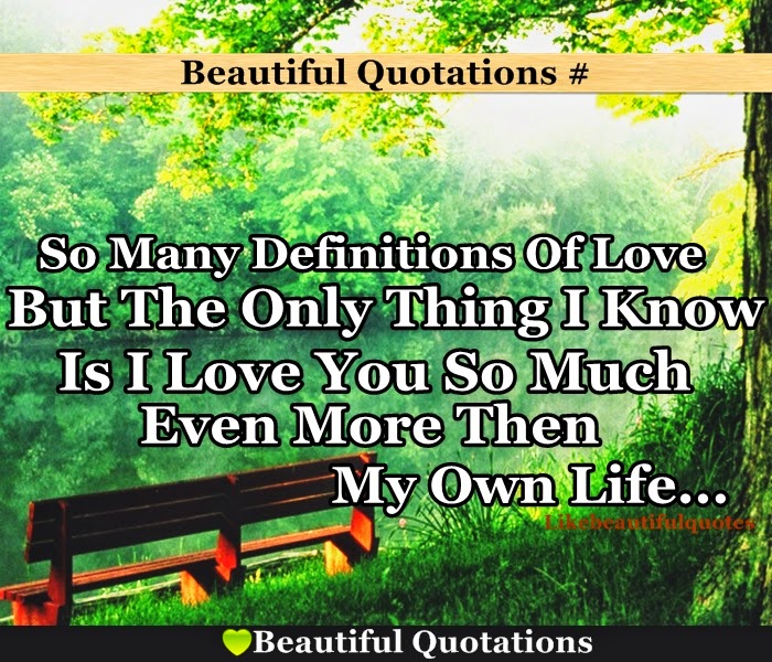 So Many Definitions Of Love | Beautiful Quotations
