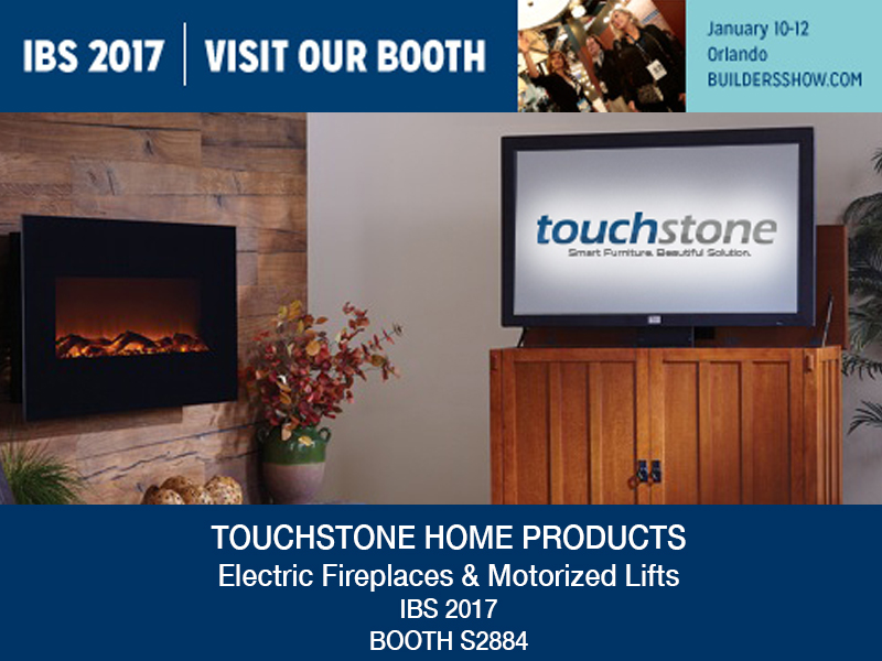 Touchstone Debuts SlimLift Pro and Electric Fireplaces at IBS 2017