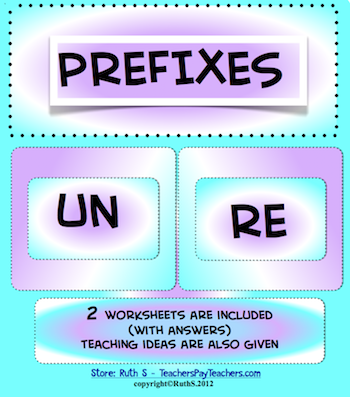Teacher Park: Prefixes UN and RE