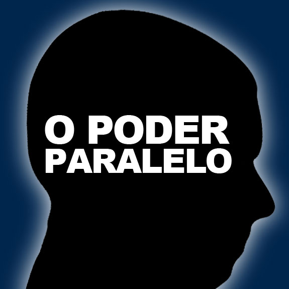 Blog Buzina: O poder paralelo