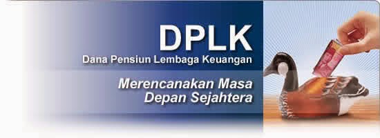 DPLK: Pengertian Program Dana Pensiun & Daftar Lembaga Keuangan Terbaik ...