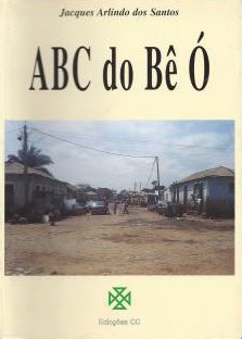 Livros Ultramar - Guerra Colonial: Angola - 'ABC DO BÊ Ó', de Jacques ...