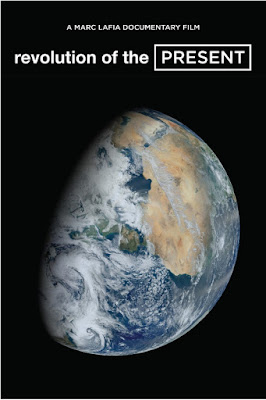 Worldwide Release of the Documentary: Revolution of the Present A ...