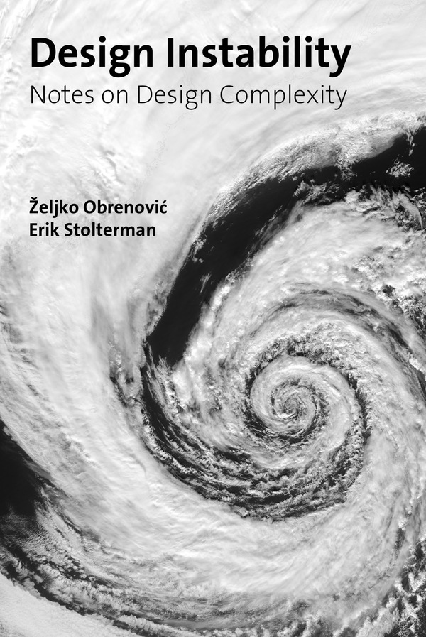 Transforming Grounds: Design Instability - notes on design complexity