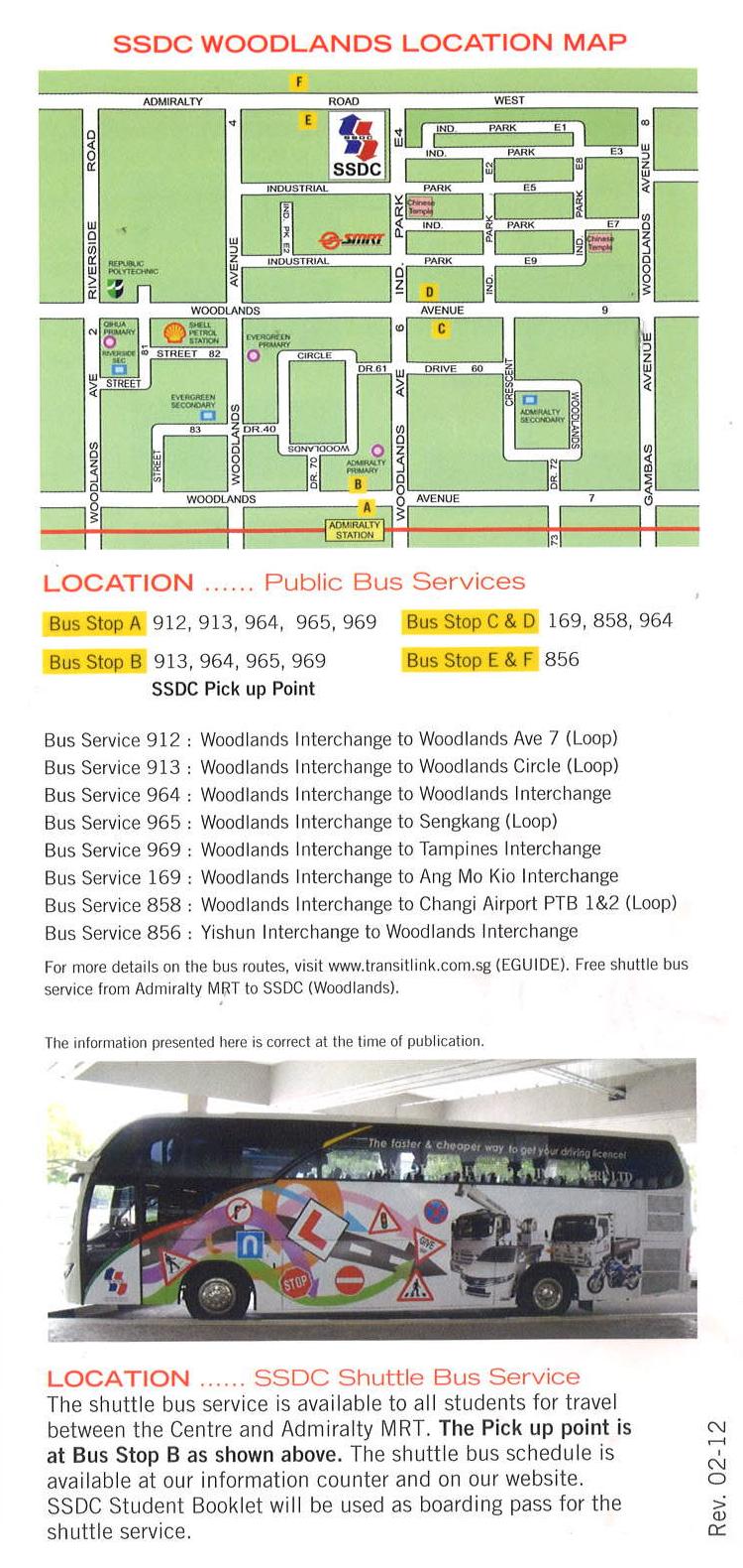 Welcome: Map to Driving Centre ~ SSDC Woodlands