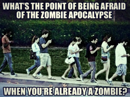 Exposing Extinction Species Humanity: Cell Phone Zombies