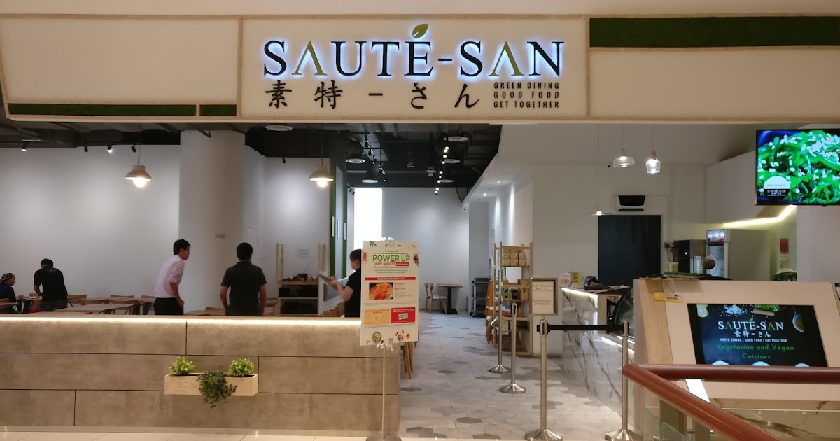 It's About Food!!: Saute-San 素特ーさん @ City Square Mall