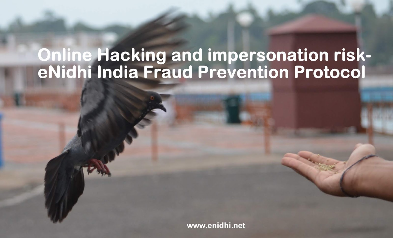 Online impersonation and fraud prevention protocol & tips - eNidhi ...