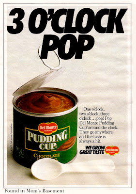 Do You Remember?: Del Monte Pudding In A Can