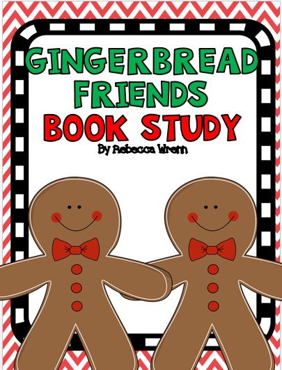 Learning with Firsties: Gingerbread Friends