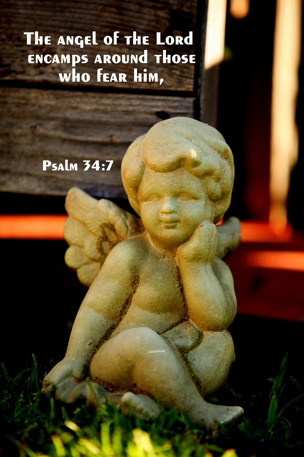 The angel of the Lord encamps around those who fear him