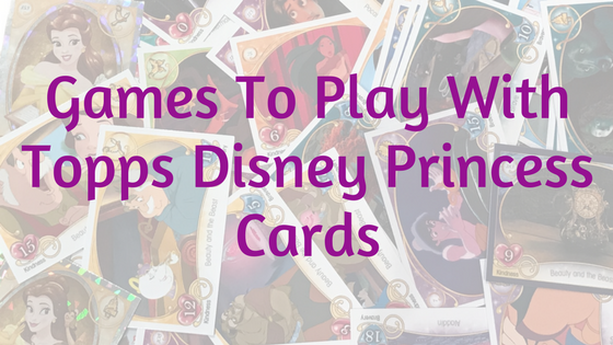How To Play The Disney Princess Trading Card Game - Counting To Ten