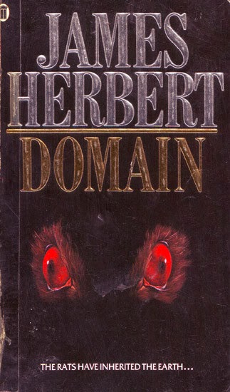 Book Addicted Blonde: REVIEW: The Rats 3 - Domain, by James Herbert (3.5*)