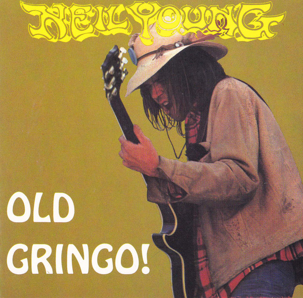 T.U.B.E.: Neil Young - Old Gringo (pre-FM/FLAC)