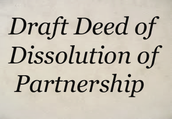 Draft Deed of Dissolution of Partnership - The Law Study