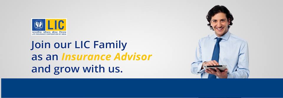 LIC Agency Career: INSURANCE ADVISOR