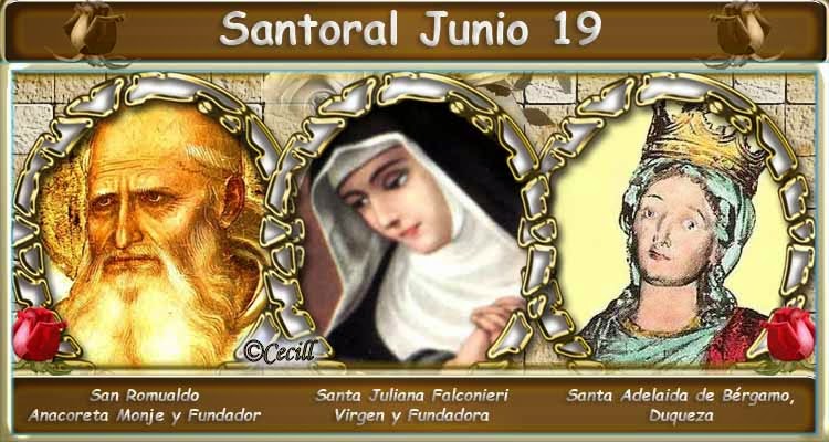 Vidas Santas: Santoral Junio 19