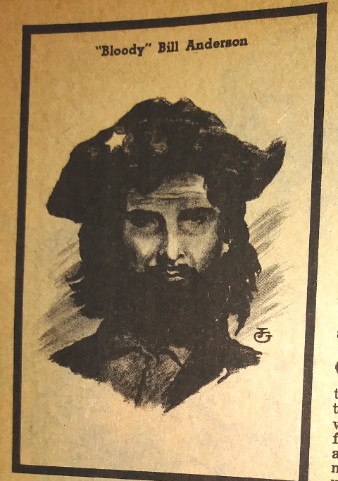 Western Magazine Digest: The Story of Bloody Bill Anderson (part 2)