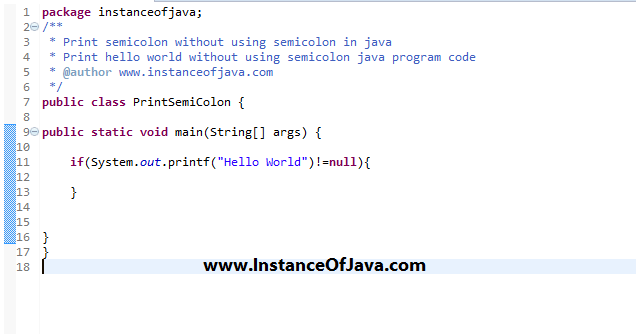 Print Semicolon Without Using Semicolon In Java Instanceofjava