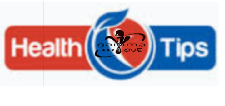 Health Tips..(dokezo la Afya) - gammaMEDICS